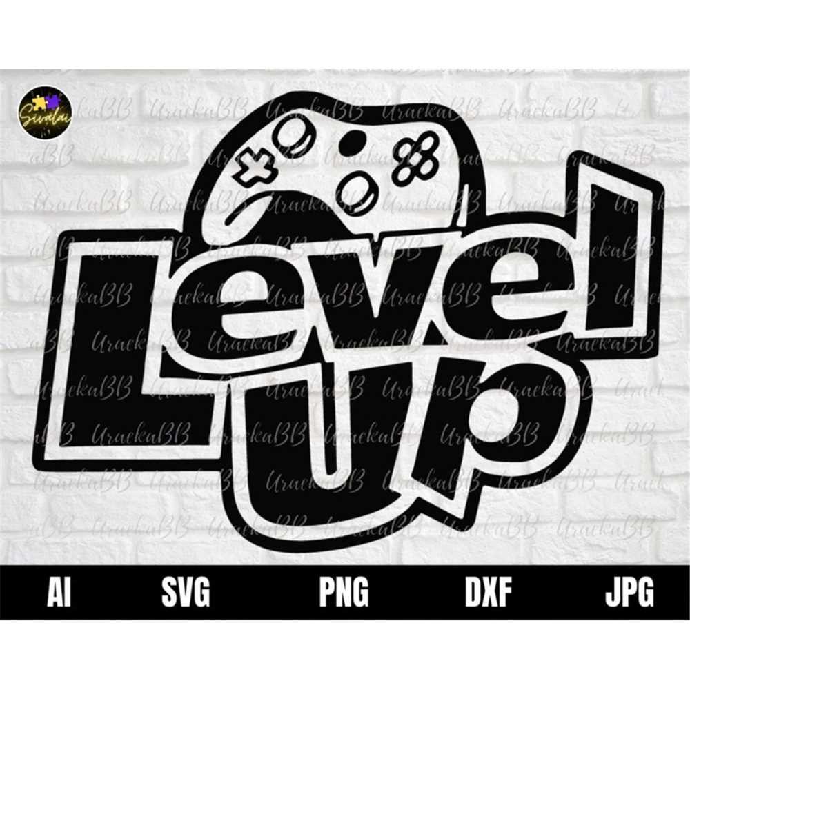 Level Up Svg, Birthday boy Level Up Gaming svg, Video Games - Inspire ...