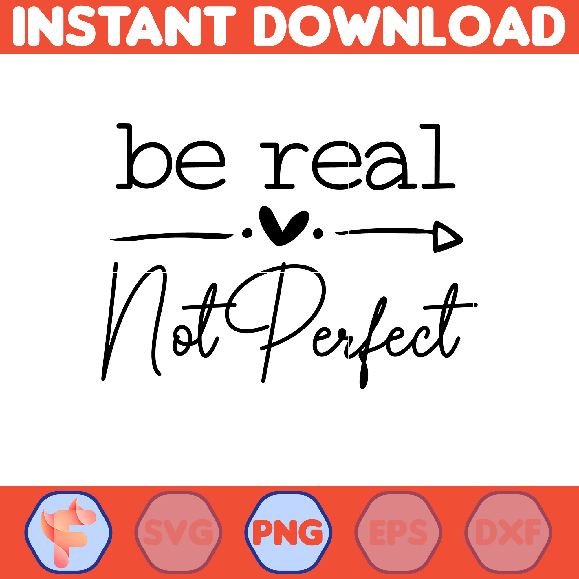 Be Real Not Perfect Png, Be Real Png, Not Perfect Png, Inspi - Inspire ...