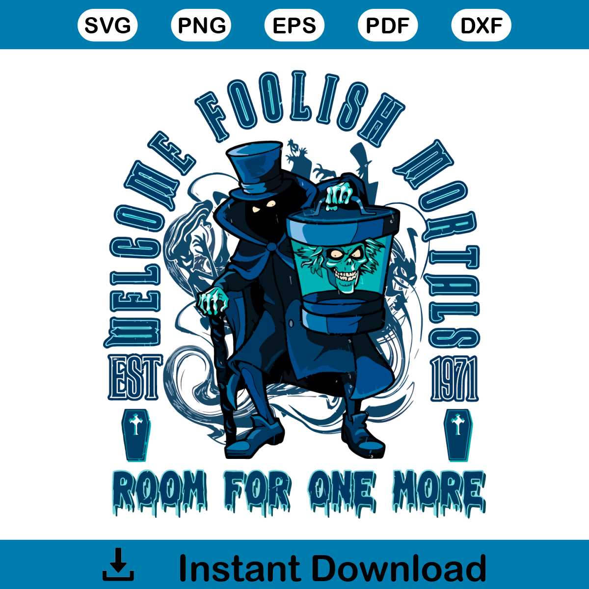 Welcome Foolish Mortal Disney Haunted Mansion SVG File | Inspire Uplift