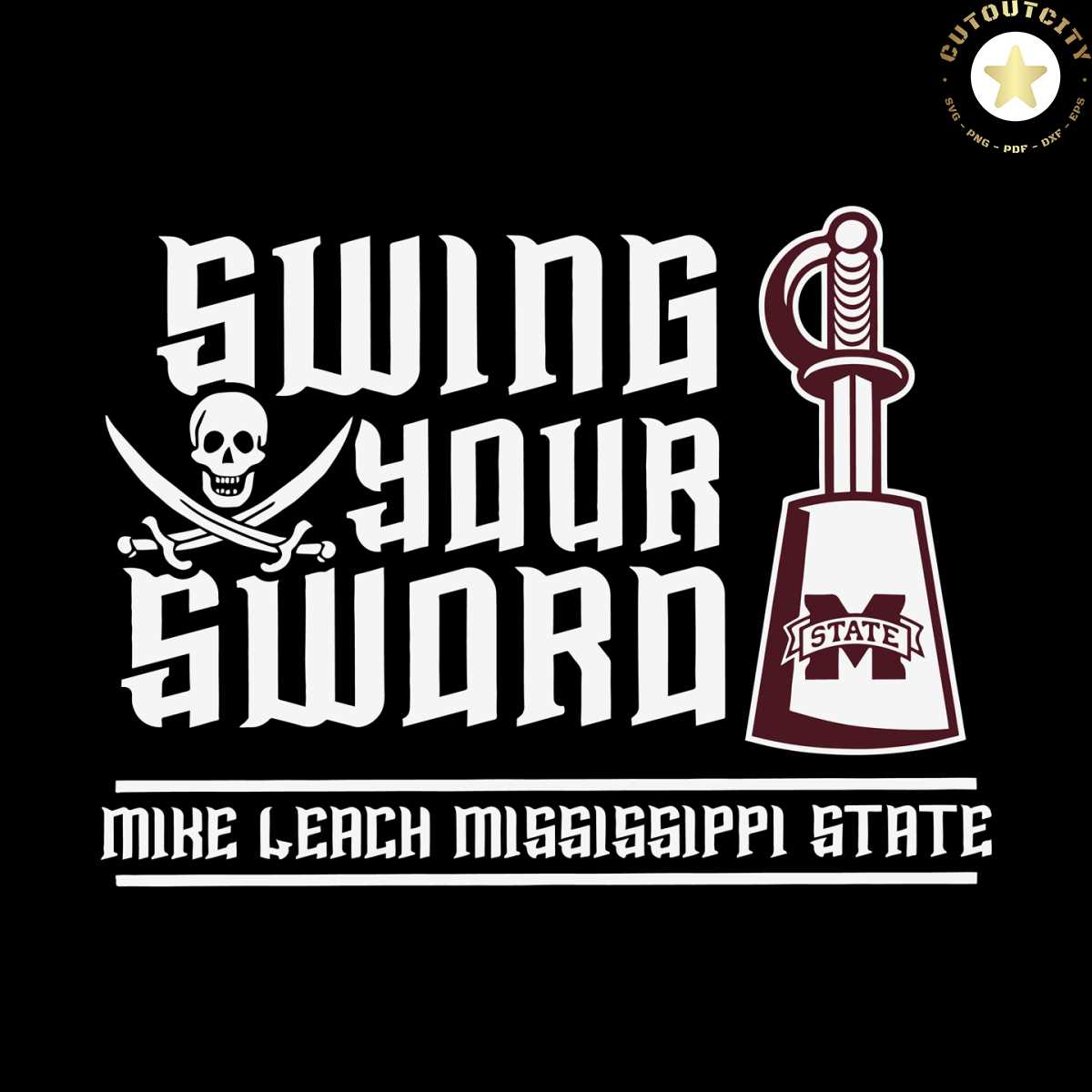Vintage Swing Your Sword Mike Leach SVG Cutting File | Inspire Uplift