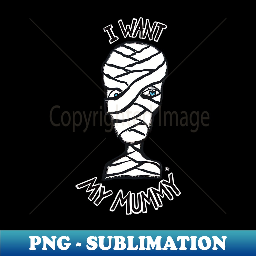 Mummy Madness - Creepy Sublimation PNG - High-Quality Downlo - Inspire Uplift