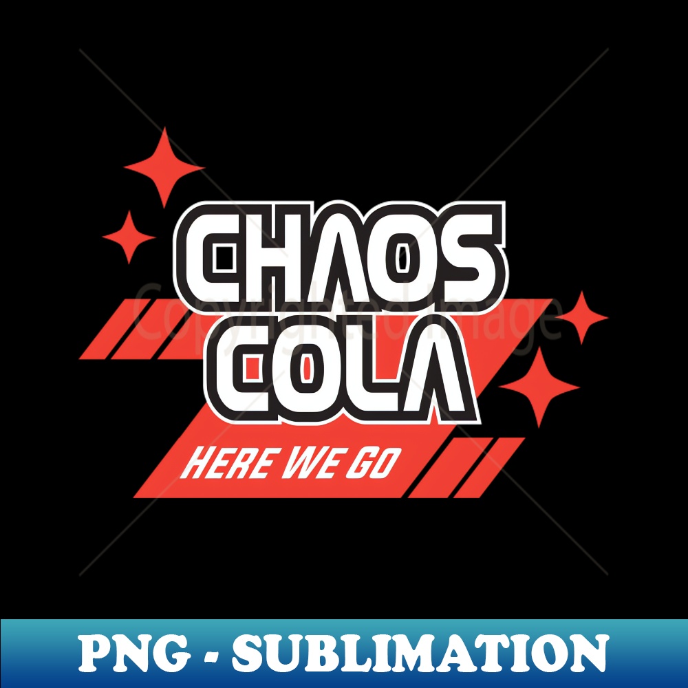 Chaos Cola - Sublimation PNG Digital Download - Unleash Craz | Inspire ...