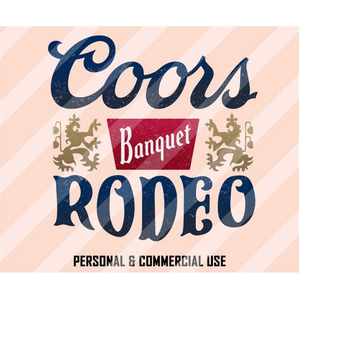 Coors Banquet Rodeo PNG, Western Sublimation, Coors Cowboy P - Inspire ...