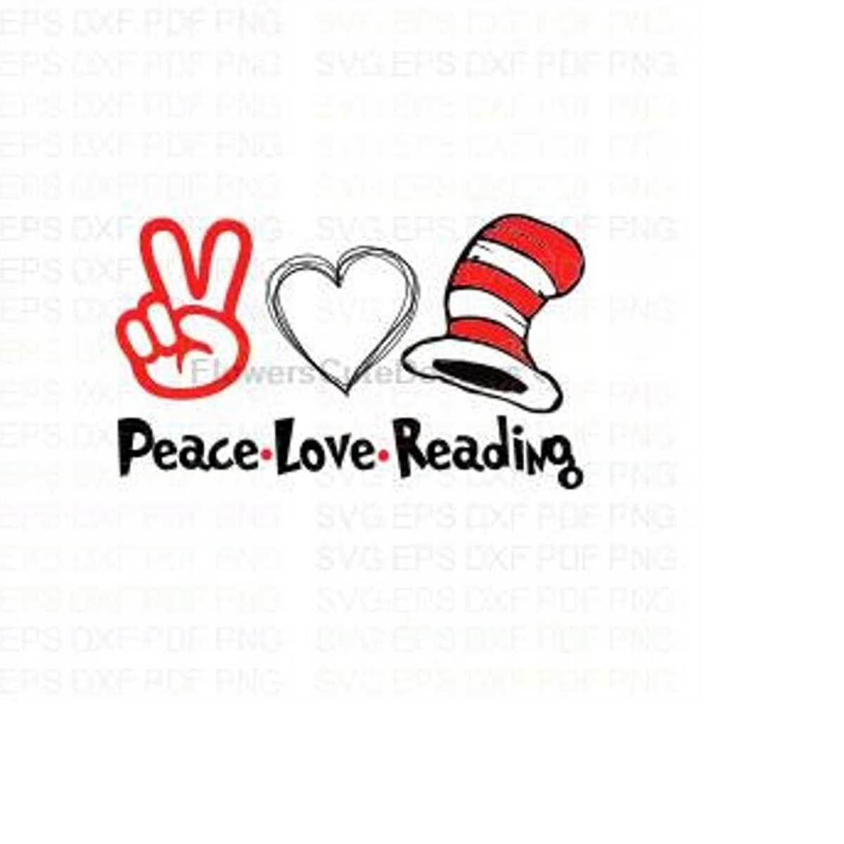 Peace_love_Reading_Read_Across_America Outline Svg Dxf Eps P - Inspire ...