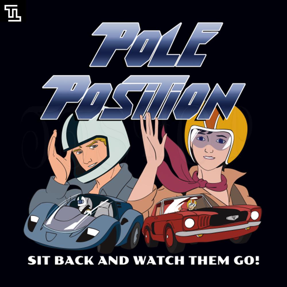 Pole Position Sit Back and Watch Them Go Cartoon PNG | Inspire Uplift