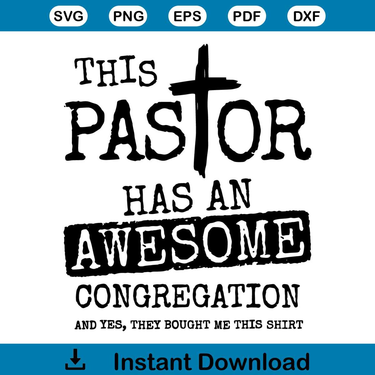 This Pastor Has An Awesome Congregation SVG File For Cricut | Inspire ...