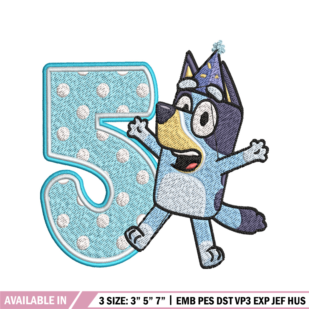 Bluey 5th Birthday Embroidery design, Bluey Cartoon Embroide | Inspire ...