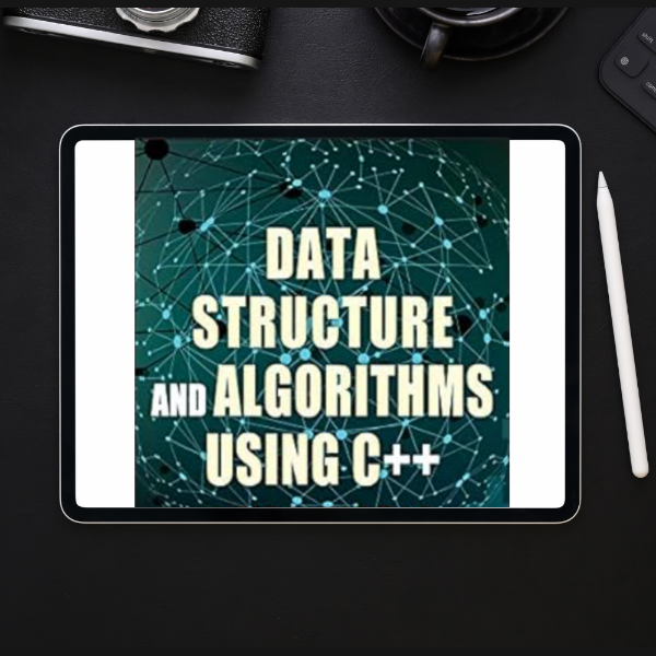Data Structure and Algorithms Usin C plus plus : A Practical | Inspire Uplift