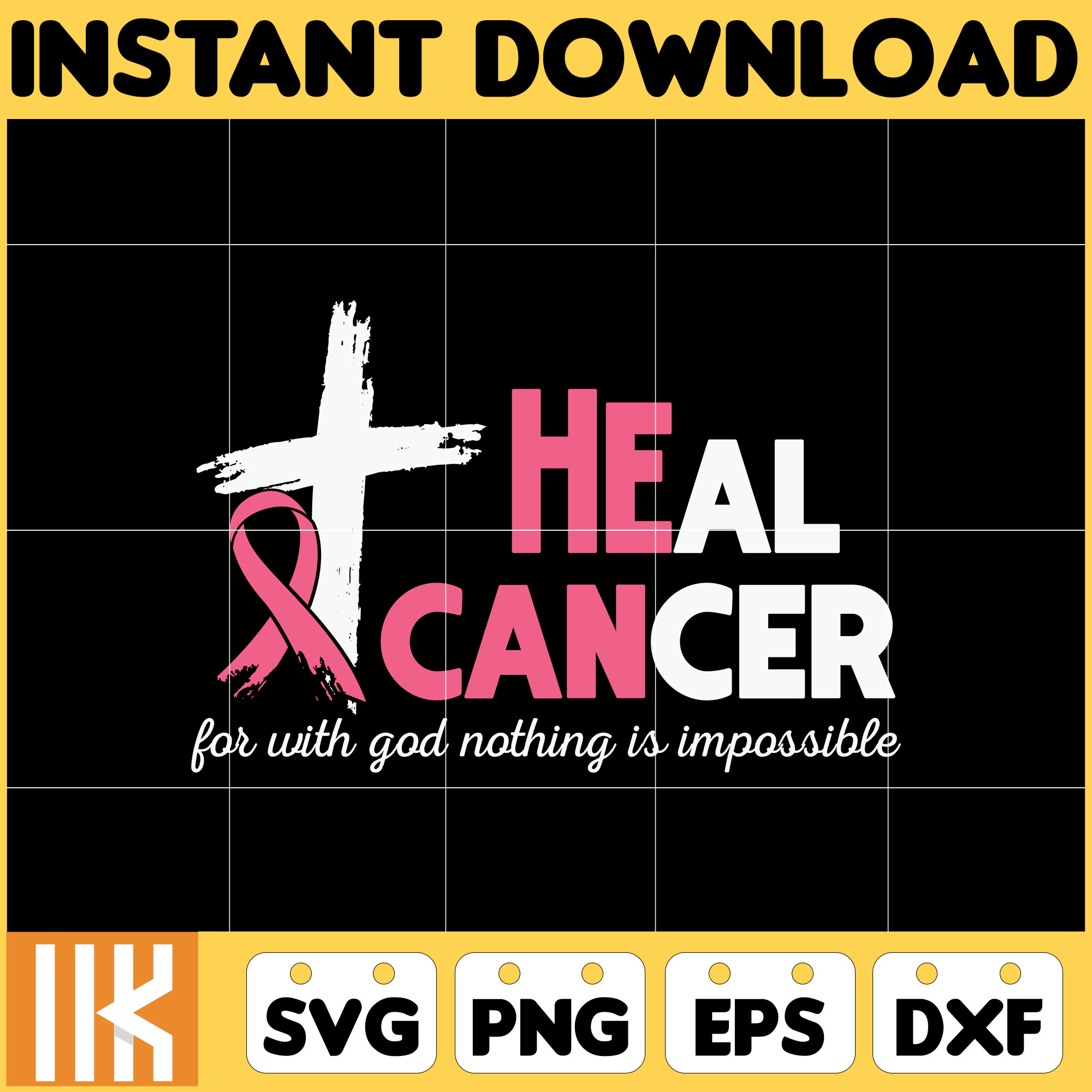 Heal To Cancer For With God Nothing Is Impossible Svg, Desig | Inspire ...