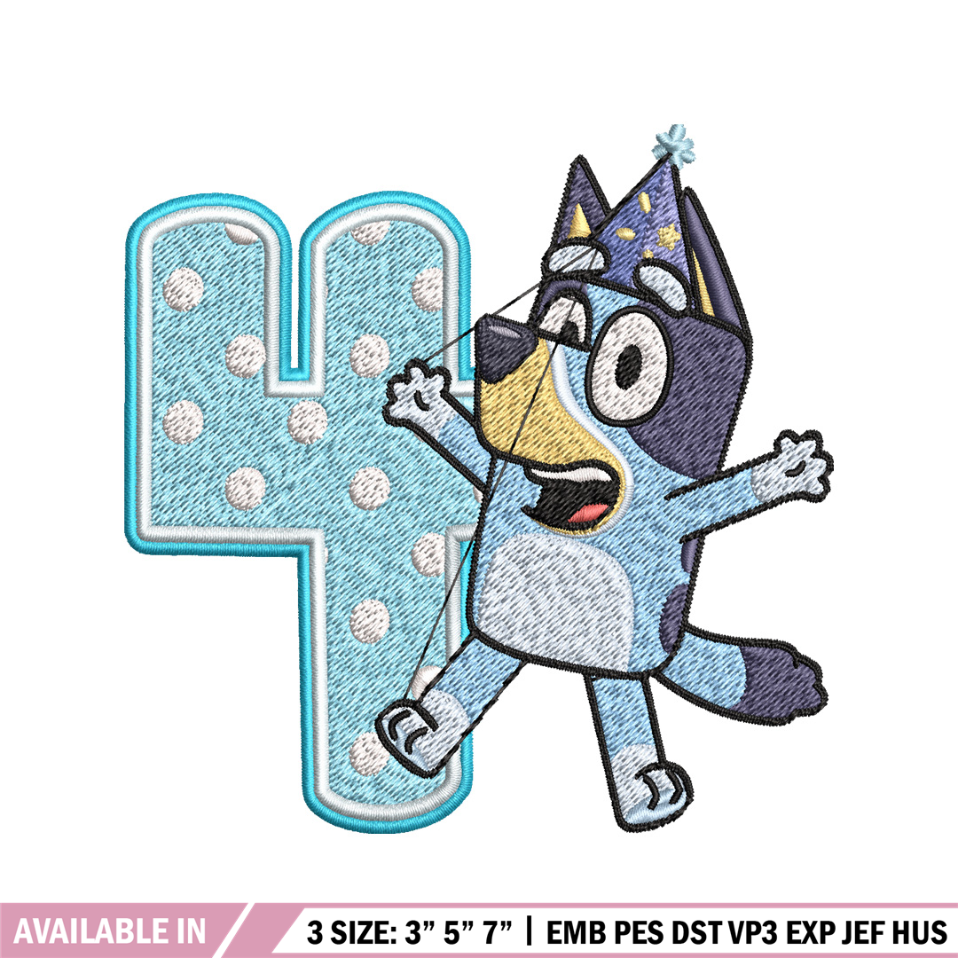 Bluey 4th Birthday Embroidery design, Bluey Cartoon Embroide | Inspire ...