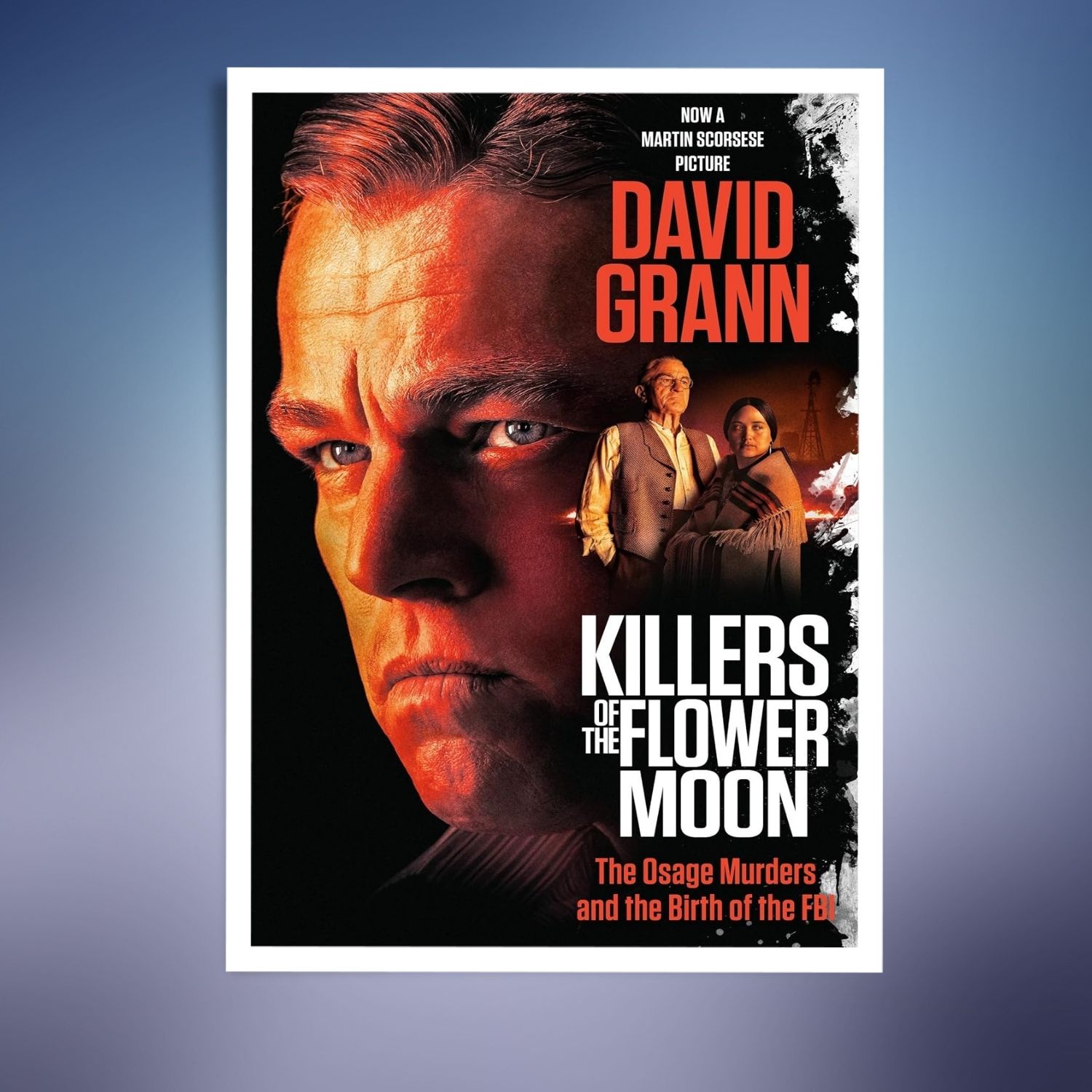Killers of the Flower Moon: The Osage Murders and the Birth | Inspire ...