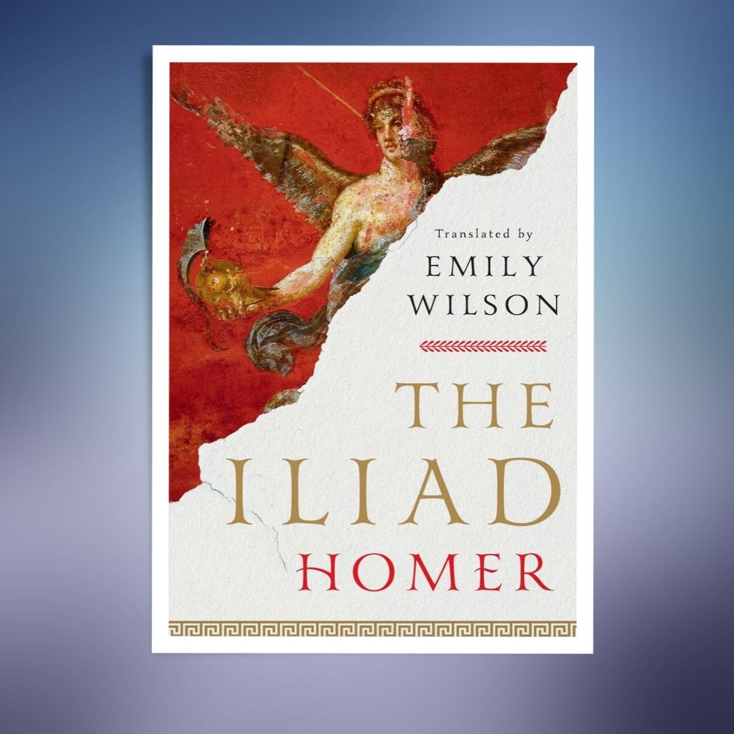 The Iliad by Homer | Inspire Uplift