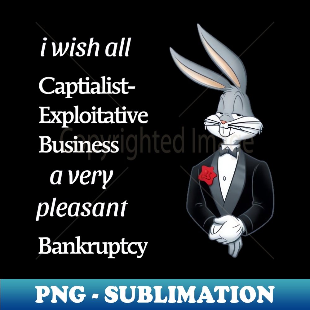 Bankruptcy - Meme Shirt - Hilarious Sublimation Design | Inspire Uplift