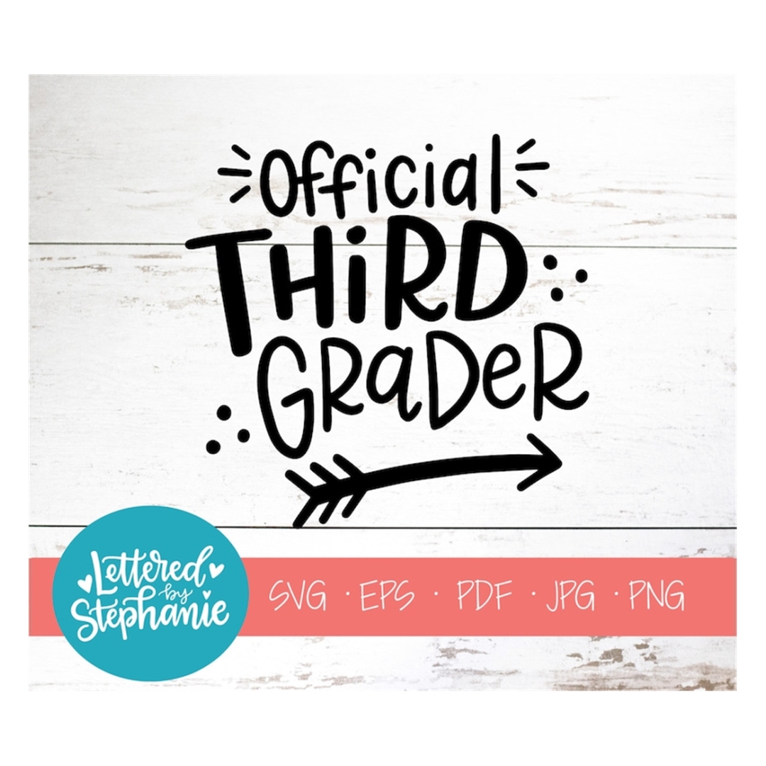 Third Grader SVG Cut File, end of school year svg, third gra | Inspire ...