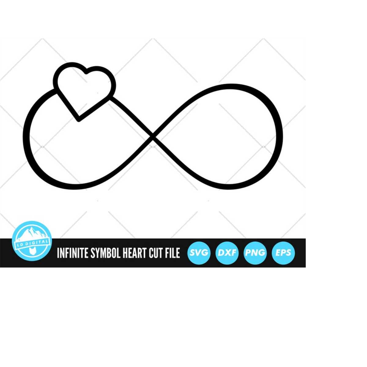 Infinity Symbol Love Heart SVG Files | Infinite Symbol Cut F - Inspire ...