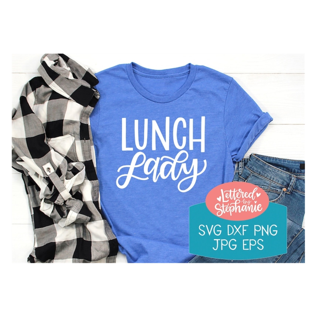 Lunch Lady SVG Cut File, DXF file, Teacher SVG, stay at home - Inspire ...