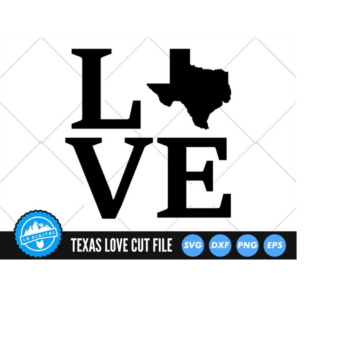 Texas Love SVG Files | Texas SVG Cut Files | Texas Shape Vec | Inspire ...