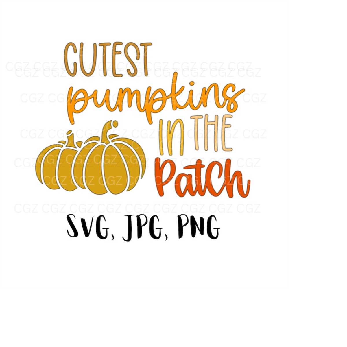Cutest Pumpkins SVG/Twin Cutest Pumpkins in the Patch SVG/PN | Inspire ...