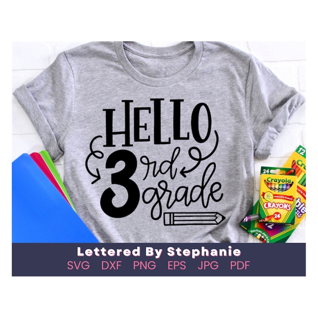 Hello 3rd grade svg cut file, back to school shirt svg for f | Inspire ...