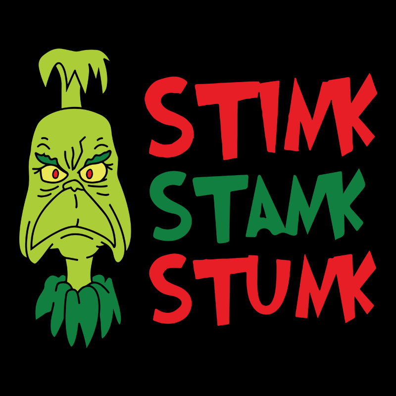 Stink Stank Stunk Grinch SVG, The Grinch Svg, Grinch Christm - Inspire ...