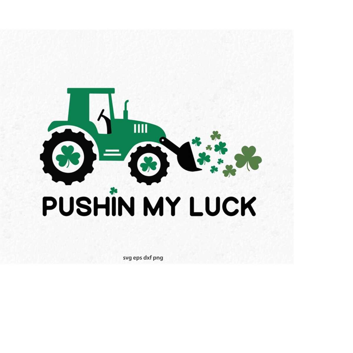 Pushin My Luck SVG file for cricut, shamrock truck svg, cru - Inspire ...