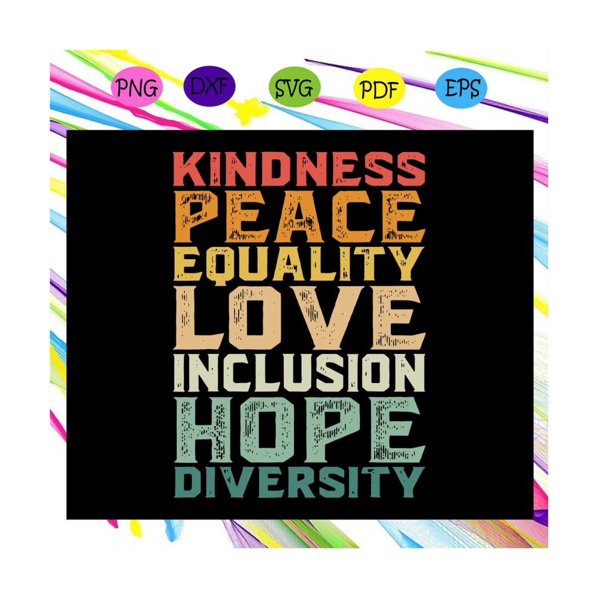 Kindness peace equality love inclusion hope diversity svg, B | Inspire ...
