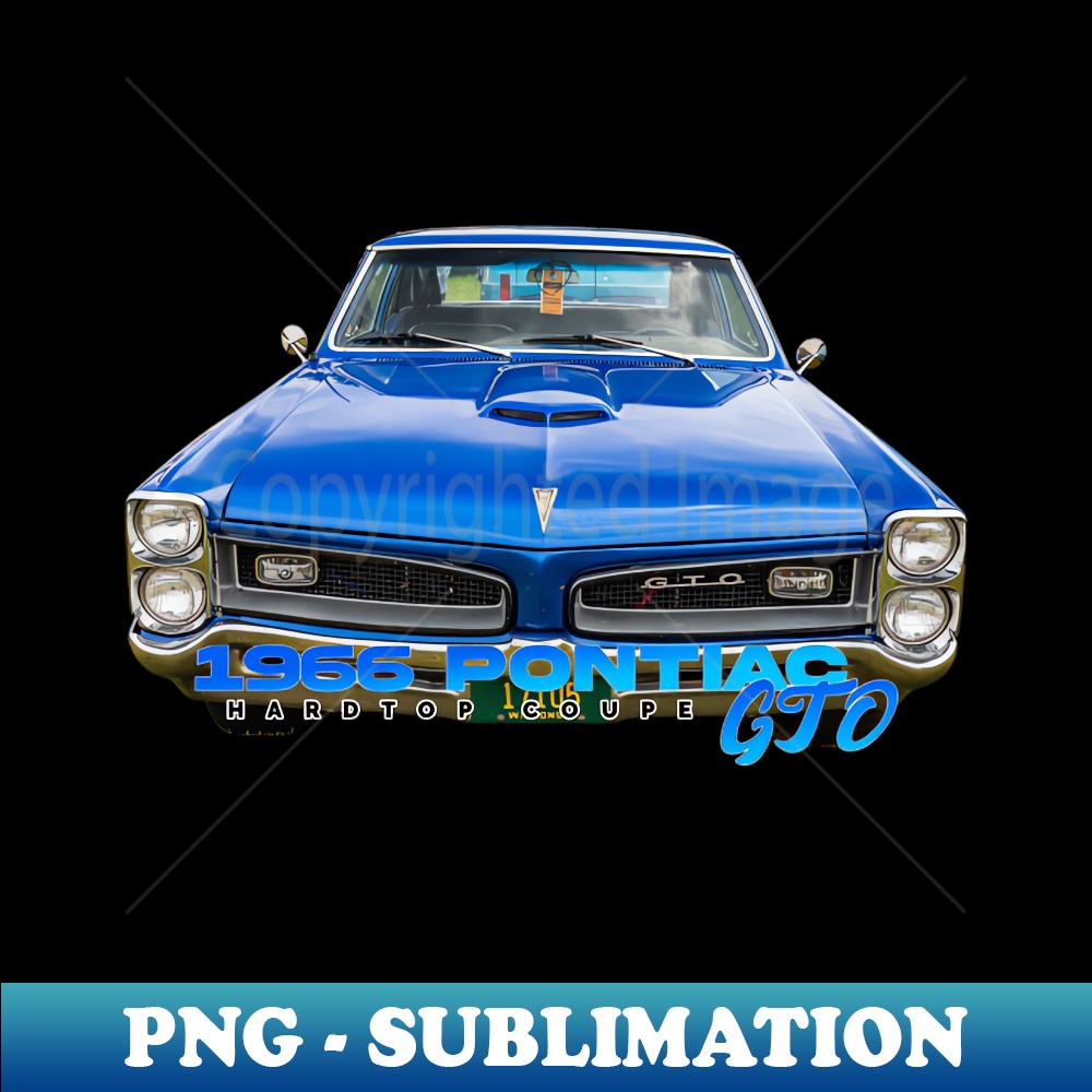 1966 Pontiac GTO Hardtop Coupe - Decorative Sublimation PNG - Inspire ...