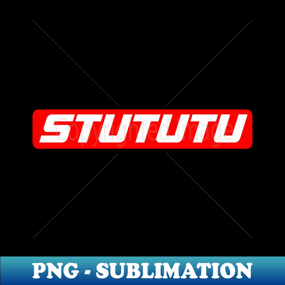 STUTUTU - PNG Transparent Digital Download File for Sublimat | Inspire ...