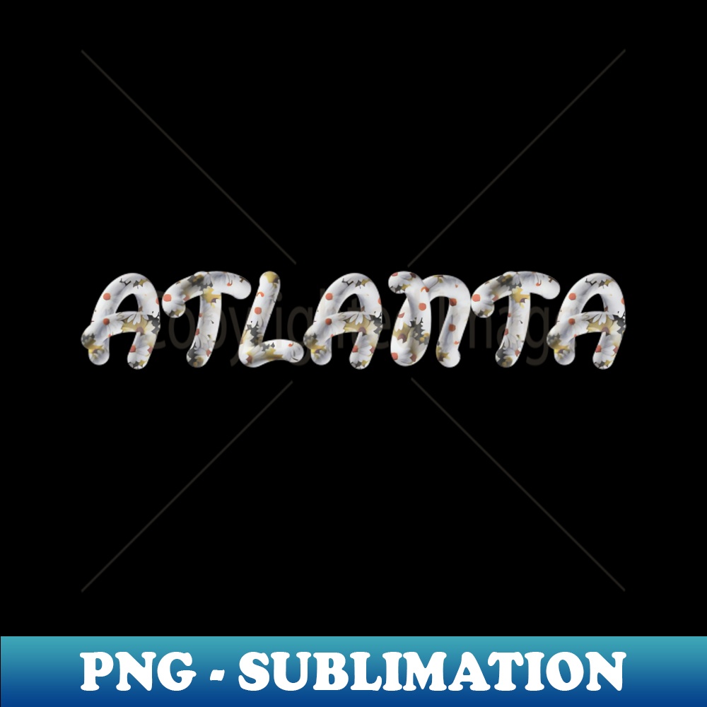 Atlanta - PNG Transparent Sublimation Design - Vibrant and E | Inspire ...