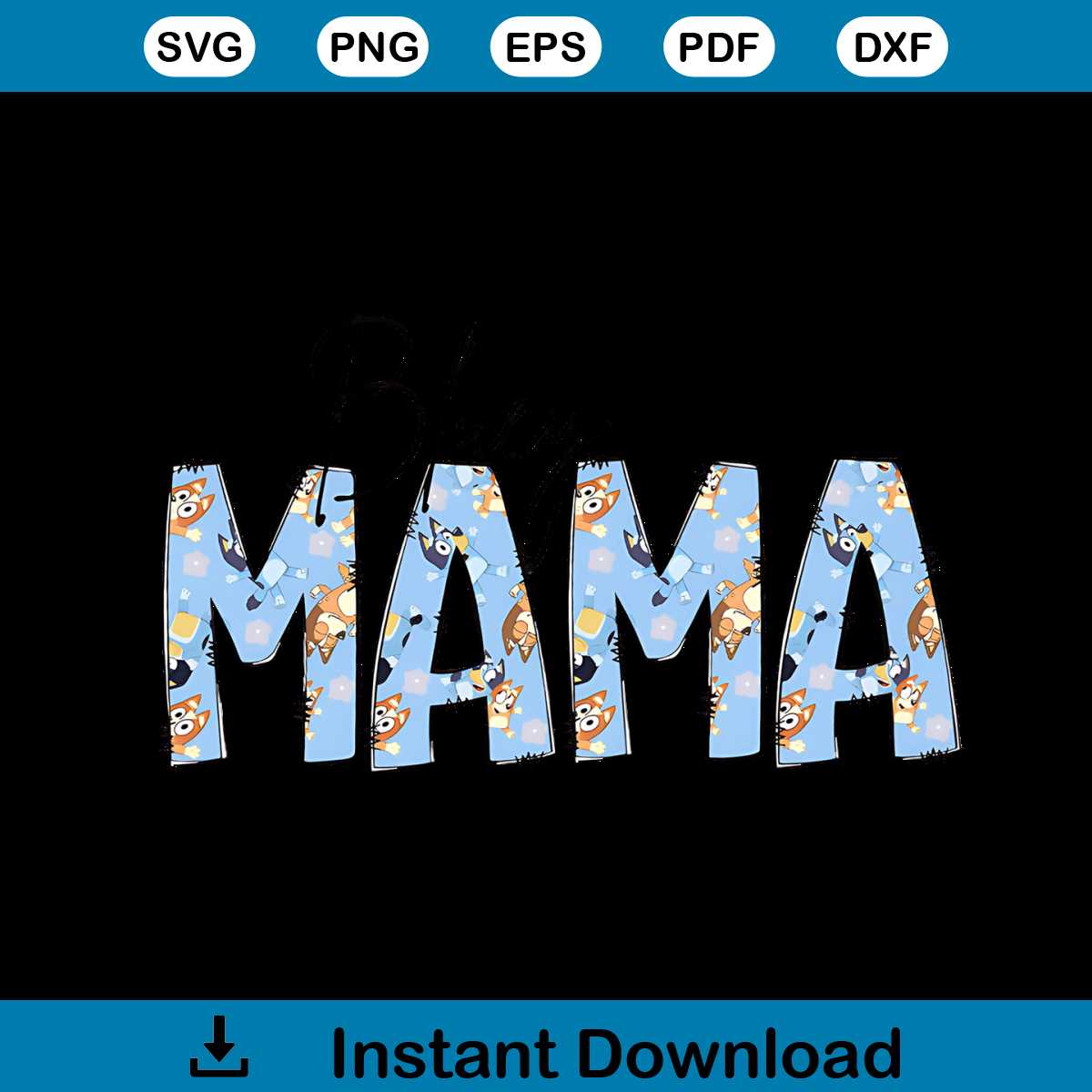 Bluey Mama Character PNG Download Sublimation DTF Printing | Inspire Uplift