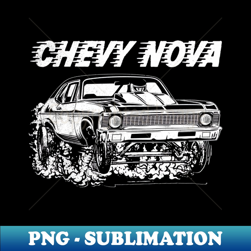 CHEVY NOVA - Stylish Sublimation Digital Download - Perfect | Inspire ...
