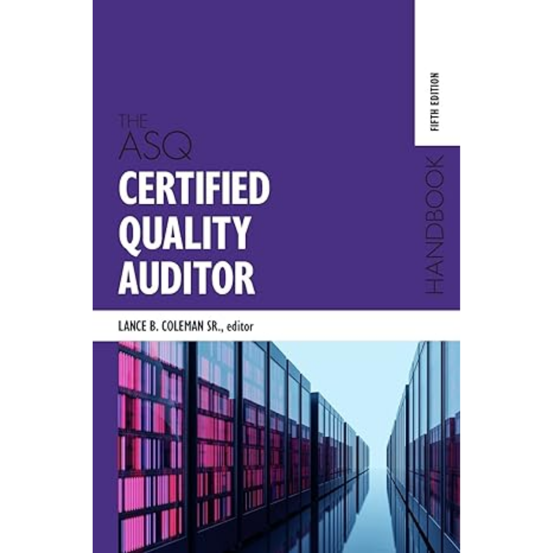 The ASQ Certified Quality Auditor Handbook 5th Edition | Inspire Uplift