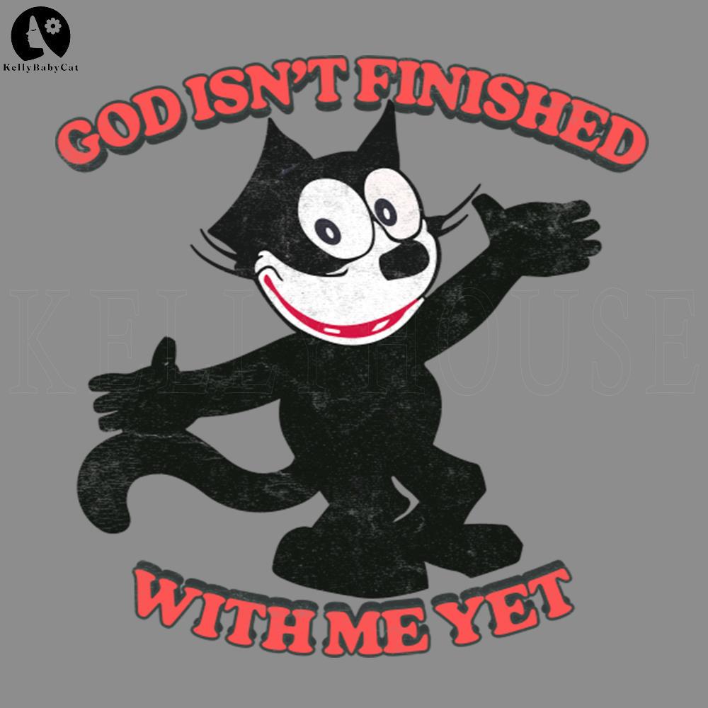 God Isnt Finished With Me Yet Png Digital Download Inspire Uplift