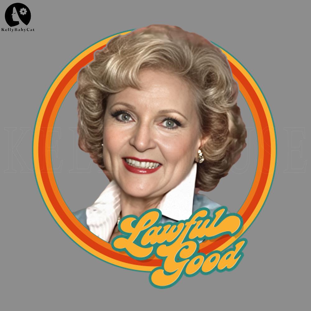 Rose Nylund Lawful Good Golden Girls PNG, Digital Download | Inspire Uplift