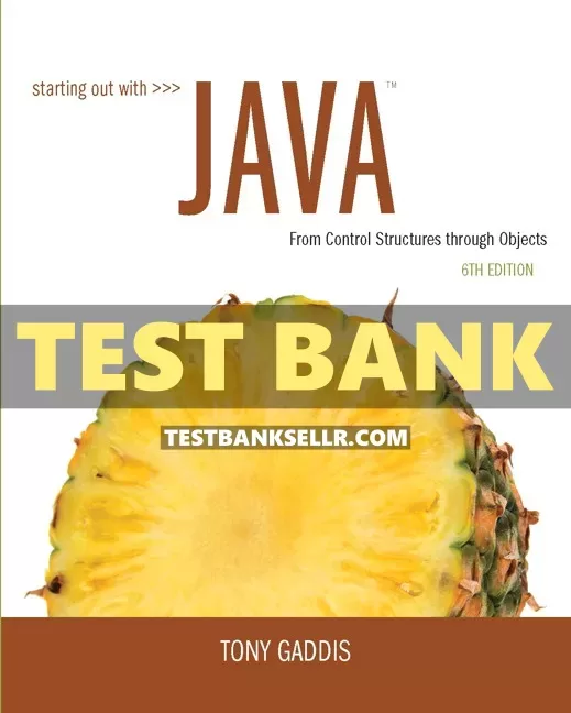 Test Bank for Starting Out with Java From Control Structures | Inspire ...