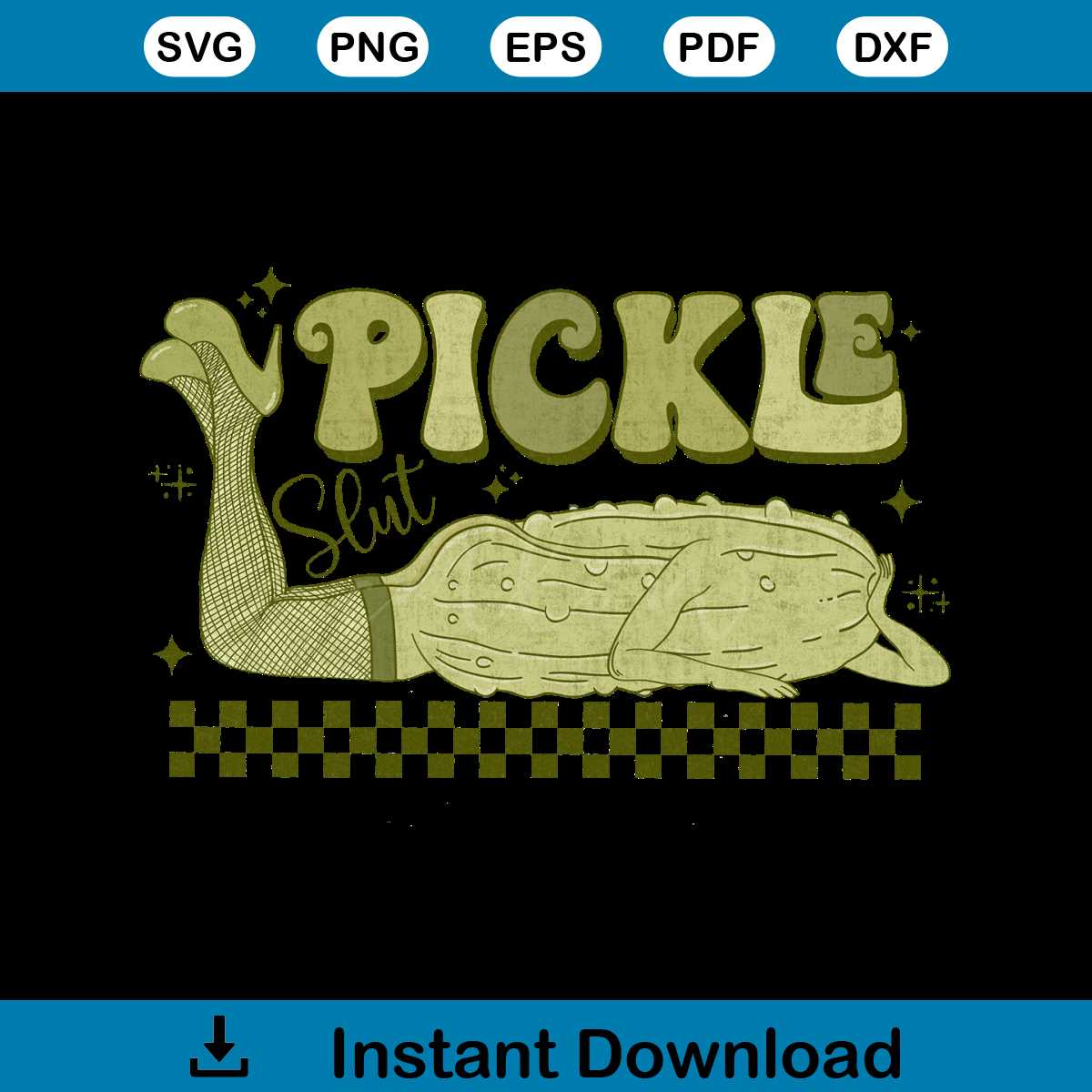 Pickle Sl*t PNGPickles Sublimation Digital Design Downloadse | Inspire ...