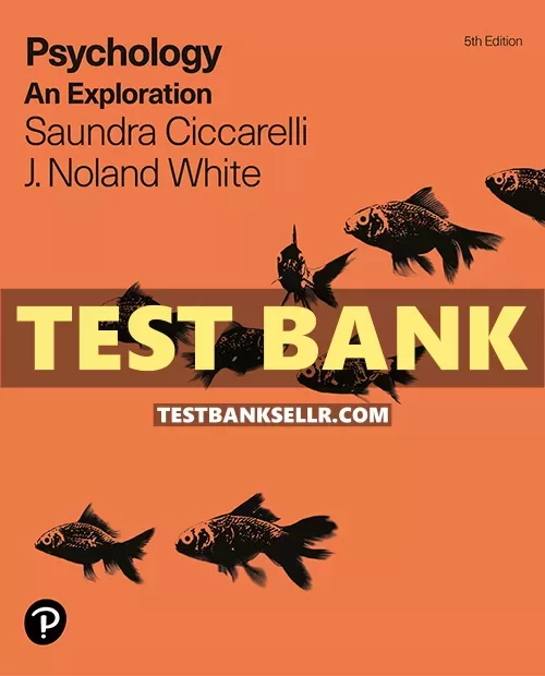 Test Bank for Psychology An Exploration 5th Edition Ciccarel | Inspire ...