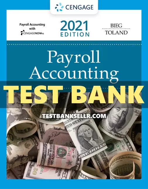 Test Bank for Payroll Accounting 2021 31st Edition Bieg | Inspire Uplift