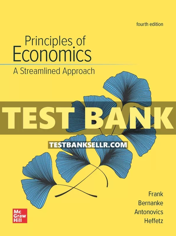 Test Bank for Principles of Economics Streamlined Approach 4 | Inspire ...