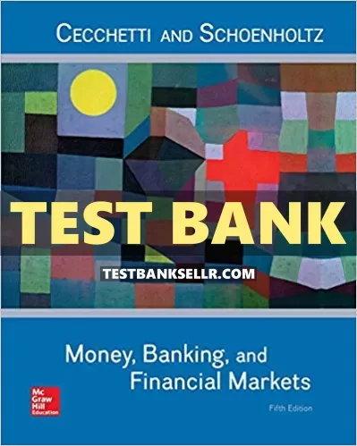 Test Bank for Money Banking and Financial Markets 5th Editio | Inspire ...