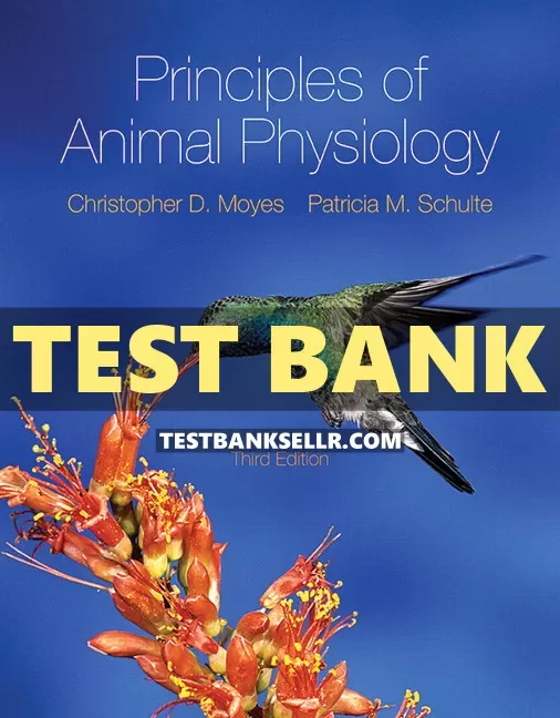 Test Bank for Principles of Animal Physiology 3rd Edition Mo | Inspire ...