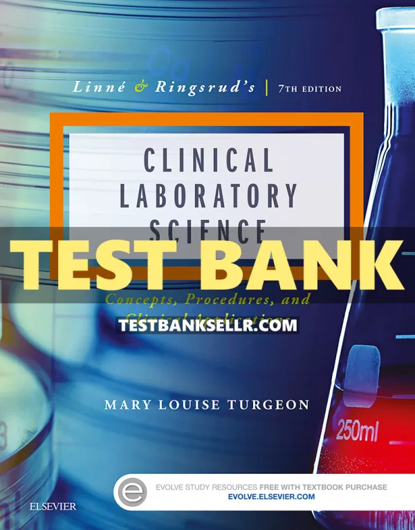 Test Bank for Linne and Ringsrud’s Clinical Laboratory Scien | Inspire ...