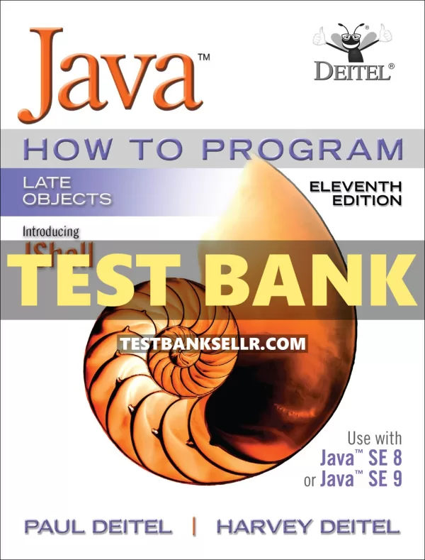 Test Bank for Java How To Program Late Objects 11th Edition | Inspire ...