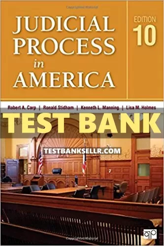 Test Bank for Judicial Process in America 10th Edition Carp | Inspire ...
