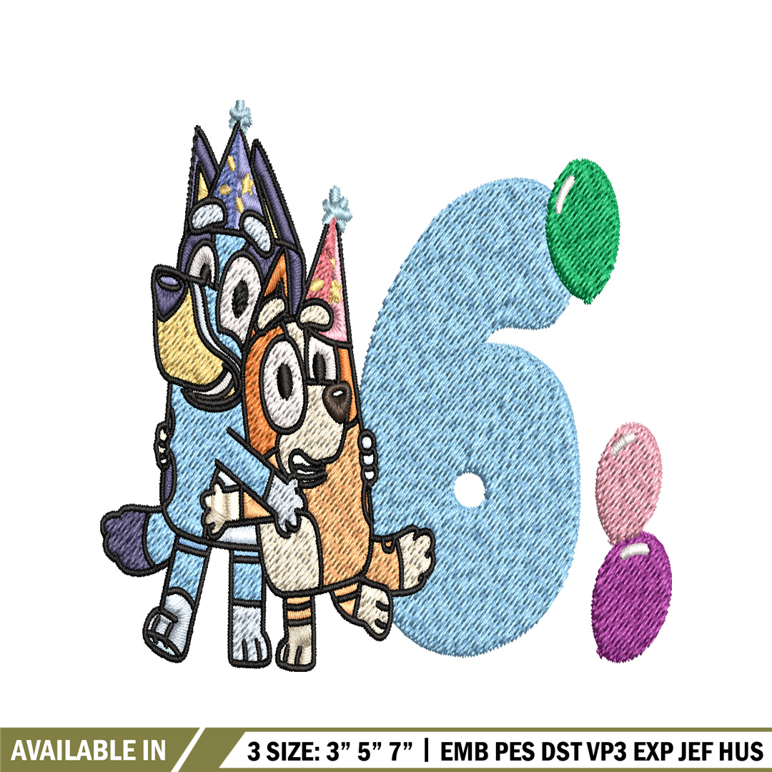Bluey Bingo 6th Birthday Embroidery, Bluey Cartoon Embroider | Inspire ...