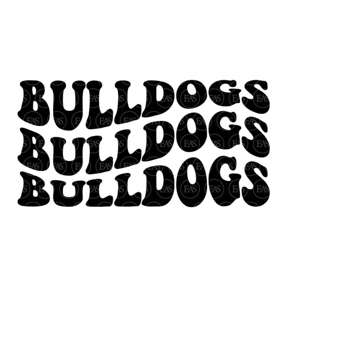 Bulldogs Wavy Stacked Svg, Go Bulldogs Svg, Bulldogs Team Sv - Inspire ...