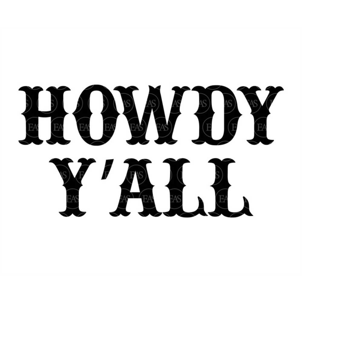 Howdy Y'all Svg, Cowboy Svg, Cowgirl Svg, Western Svg, Count - Inspire ...
