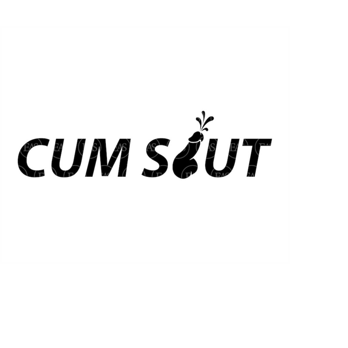 Cum Slut Svg Cumming Penis Svg Clip Art Vector Cut File F Inspire