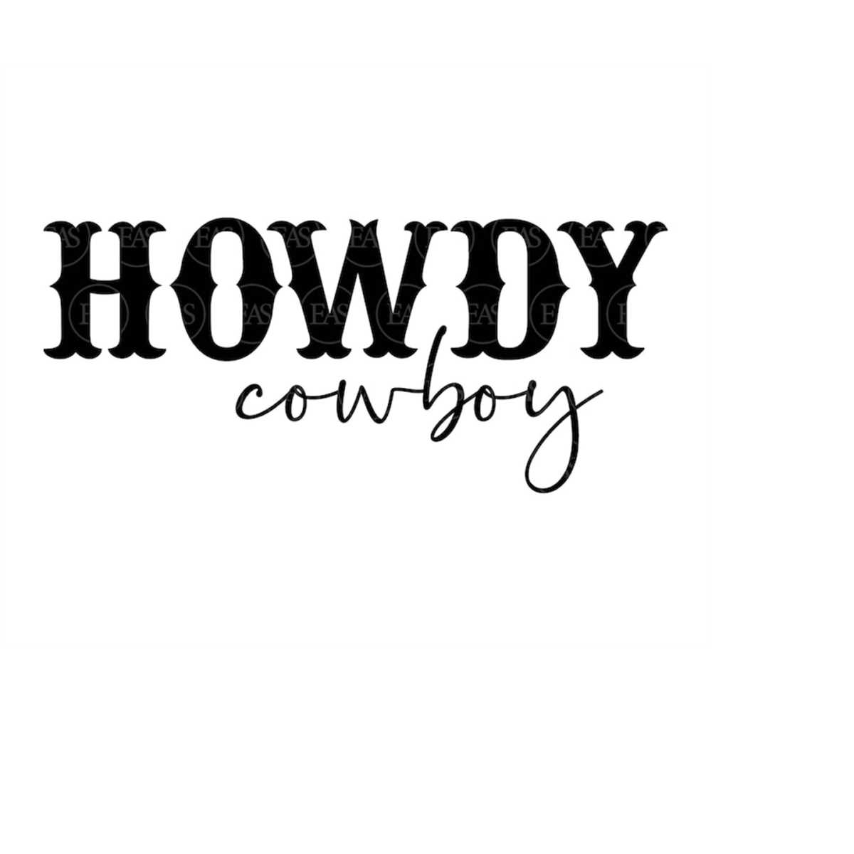 Howdy Cowboy Svg, Western Font Svg, Cowgirl Svg, Country Svg | Inspire ...
