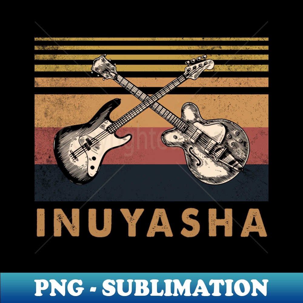 Retro Design Inuyasha Proud Name Guitars Anime - High-Resolu - Inspire ...